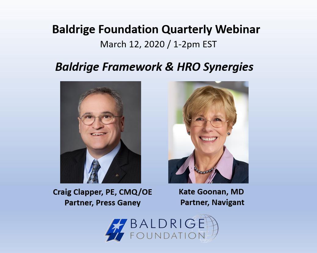 LEADER DIALOGUE: Synergies Between the Baldrige Performance Excellence ...