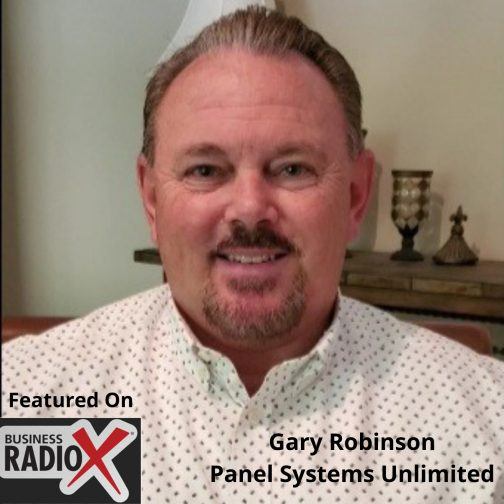 Gary Robinson, Panel Systems Unlimited - Business RadioX