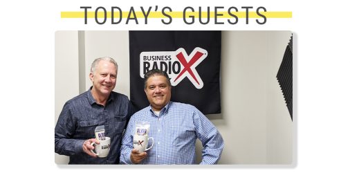 Tom Devaney with The Innovation Spot and Gary Acedo - Business RadioX®