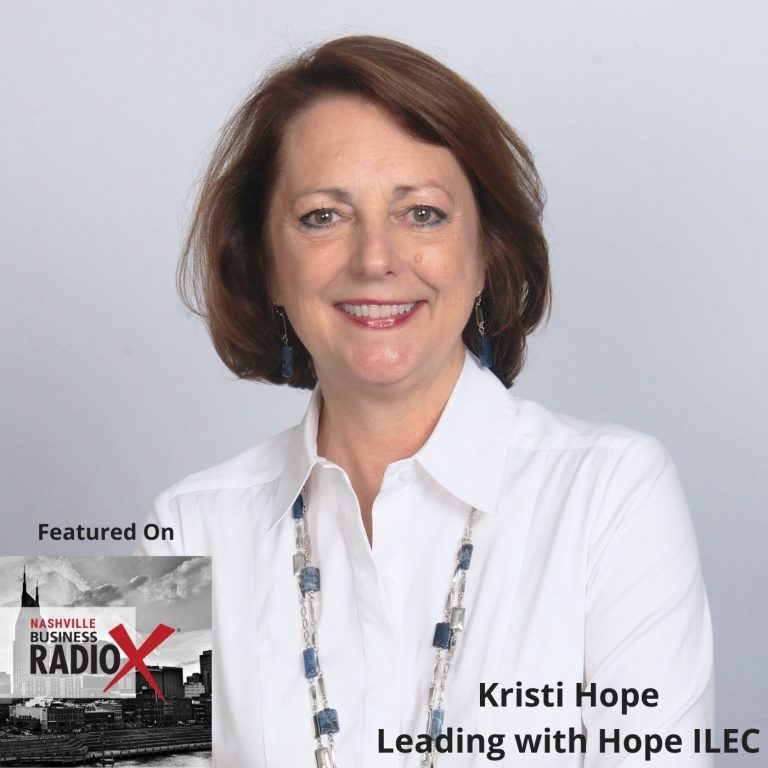 Kristi Hope, Leading with Hope ILEC - Business RadioX