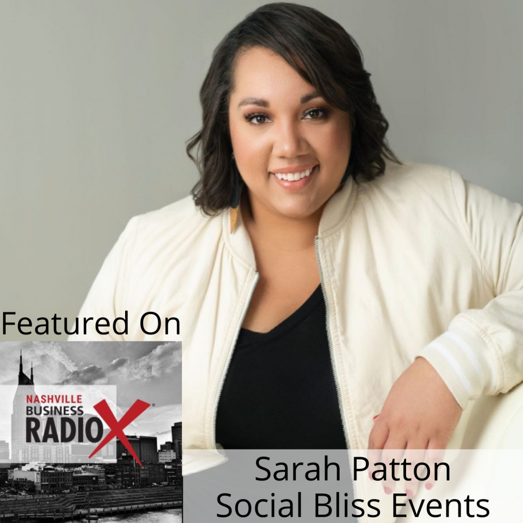 Sarah Patton, Social Bliss Events - Business RadioX