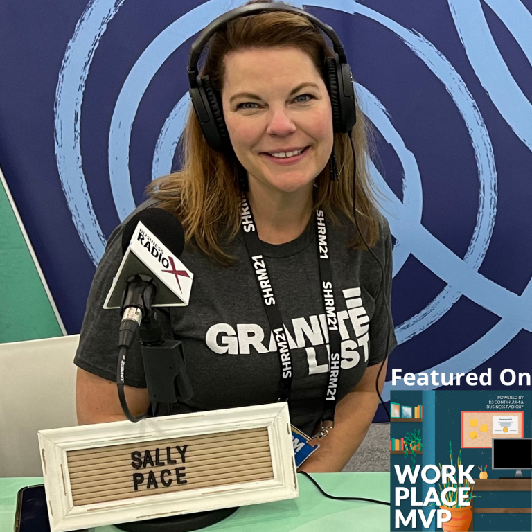 Workplace MVP LIVE from SHRM 2021: Sally Pace, The Granite List ...