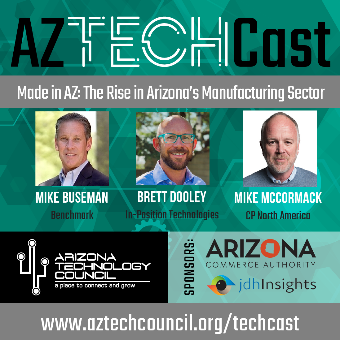 Made in AZ: The Rise of Arizona's Manufacturing Sector E19 - Business ...