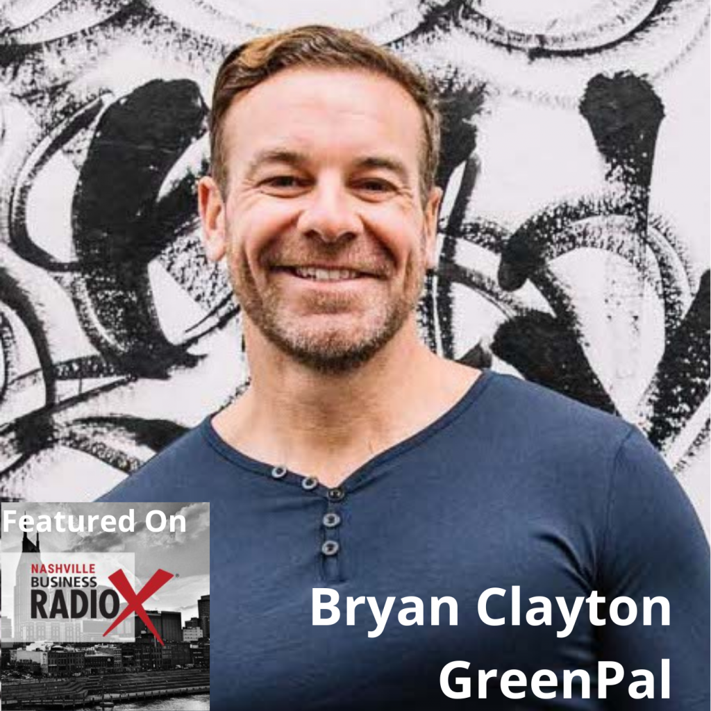 Bryan Clayton, GreenPal - Business RadioX