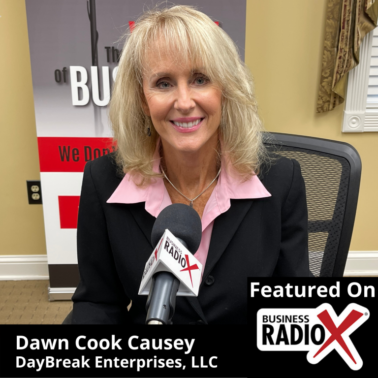 Dawn Cook Causey, DayBreak Enterprises, LLC - Business RadioX