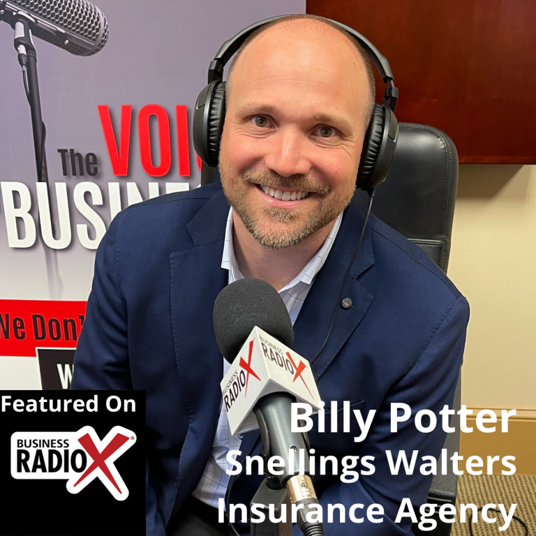 Billy Potter, CEO, Snellings Walters Insurance Agency - Business RadioX