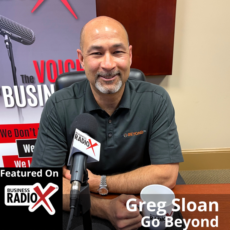 Greg Sloan, Go Beyond - Business RadioX