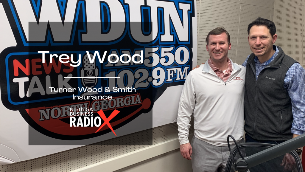 Trey Wood - Turner, Wood, & Smith Insurance Agency - Business RadioX