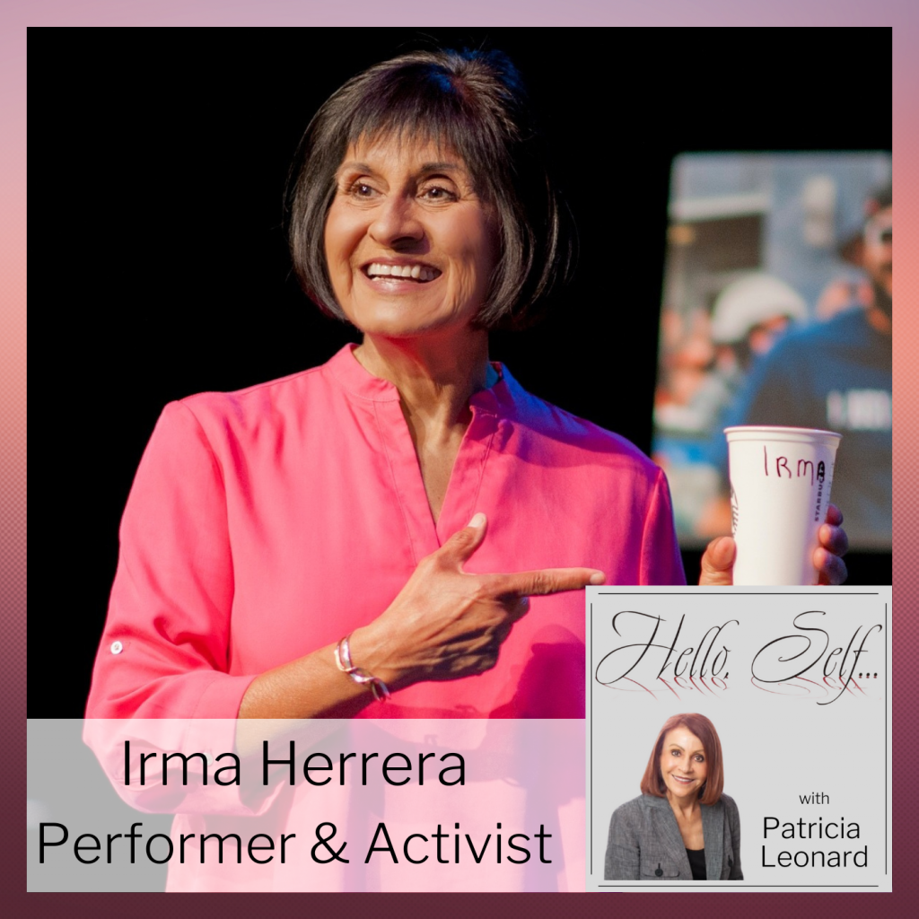 Irma Herrera, Writer, Solo Performer, Social Justice Activista ...